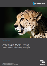Accelerating SAP testing to reduce costs - Sandhata Technologies