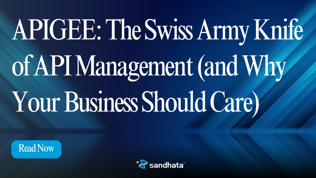 APIGEE: The Swiss Army Knife of API Management (and Why Your Business ...